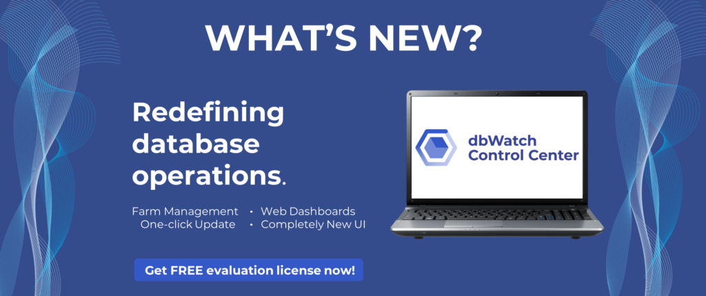 dbWatch Solutions for SQL Database Monitoring and Operations - dbWatch